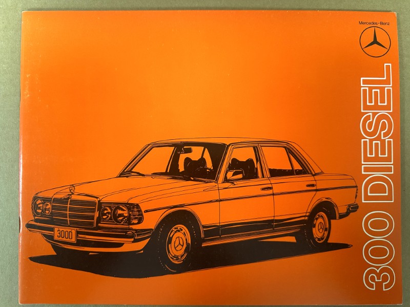 1976 Mercedes Benz 300 Diesel, Sales Catalog | Merrick Auto Museum